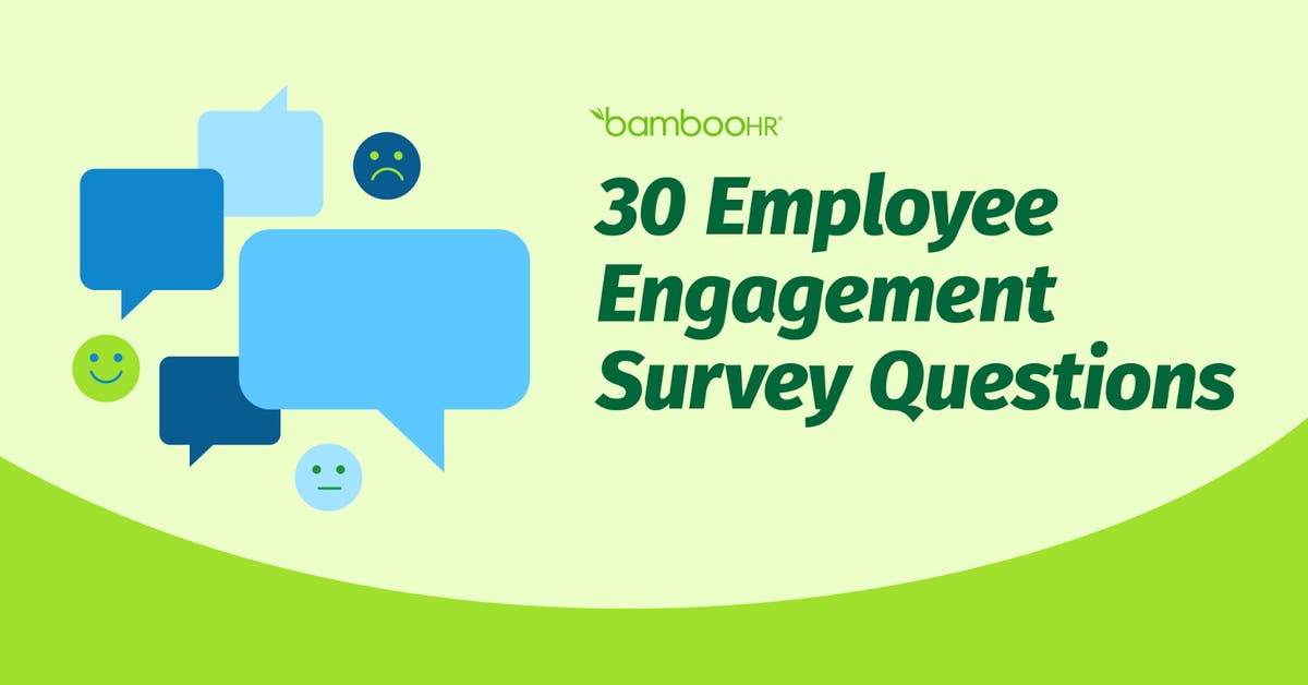 The 30 Best Employee Engagement Survey Questions