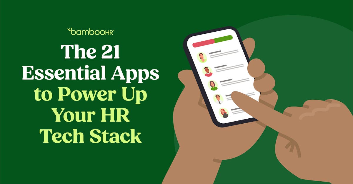 21 Essential Apps to Power Up Your HR Tech Stack