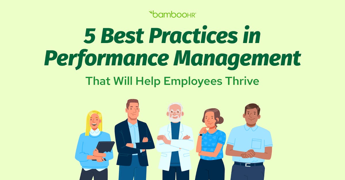 5 Performance Management Best Practices That Will Help Employees Thrive