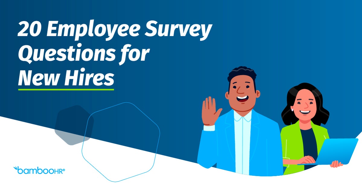 20 Employee Survey Questions That Reveal How New Hires REALLY Feel