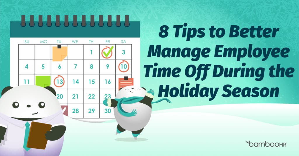 Managing Employee Time Off in Holiday Season | BambooHR