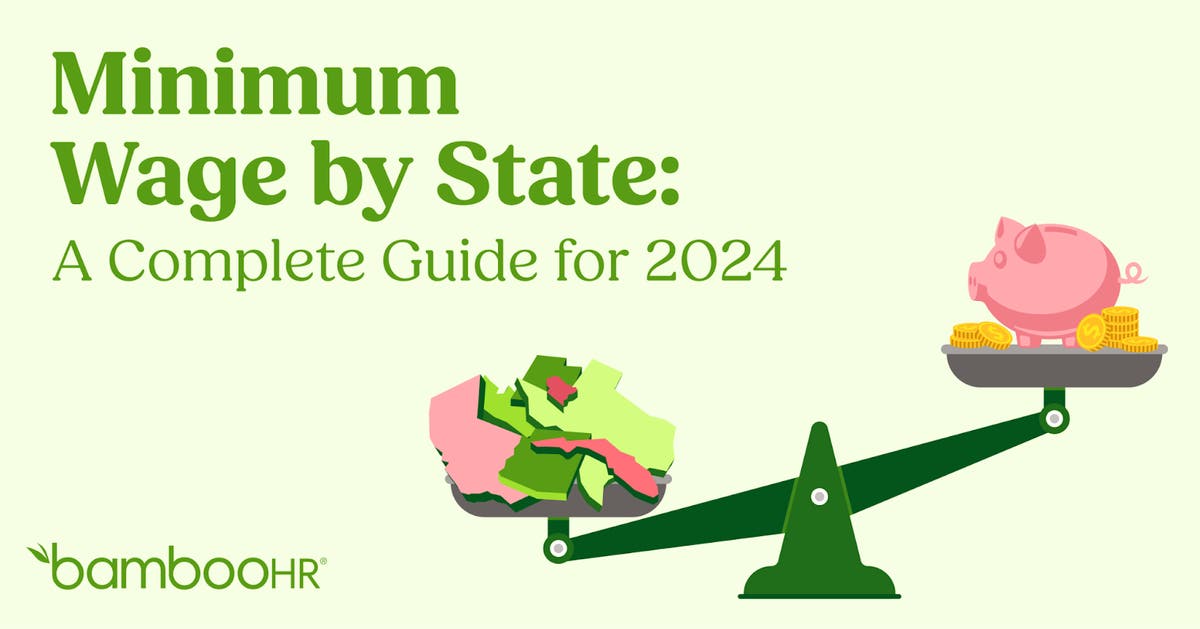 Minimum Wage by State: A Complete Guide for 2024