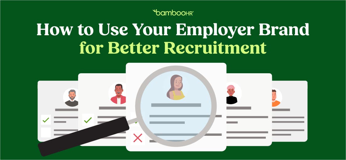 How to Use Your Employer Brand for Better Recruitment