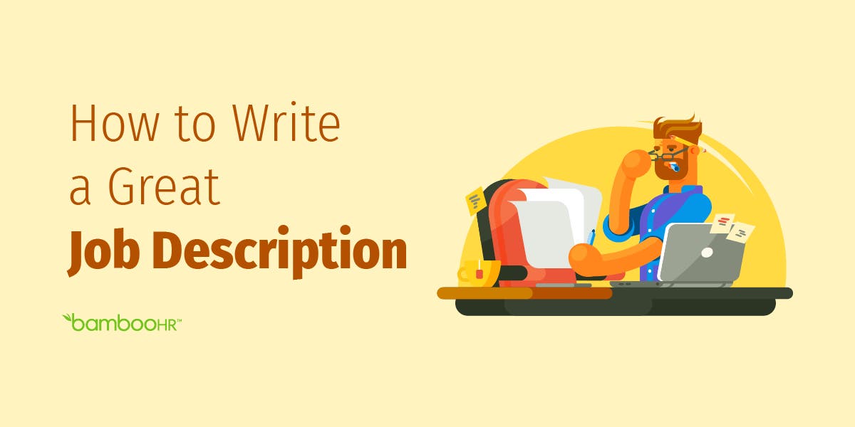 How to Write a Job Description That Attracts Top Talent (Plus 3 ...