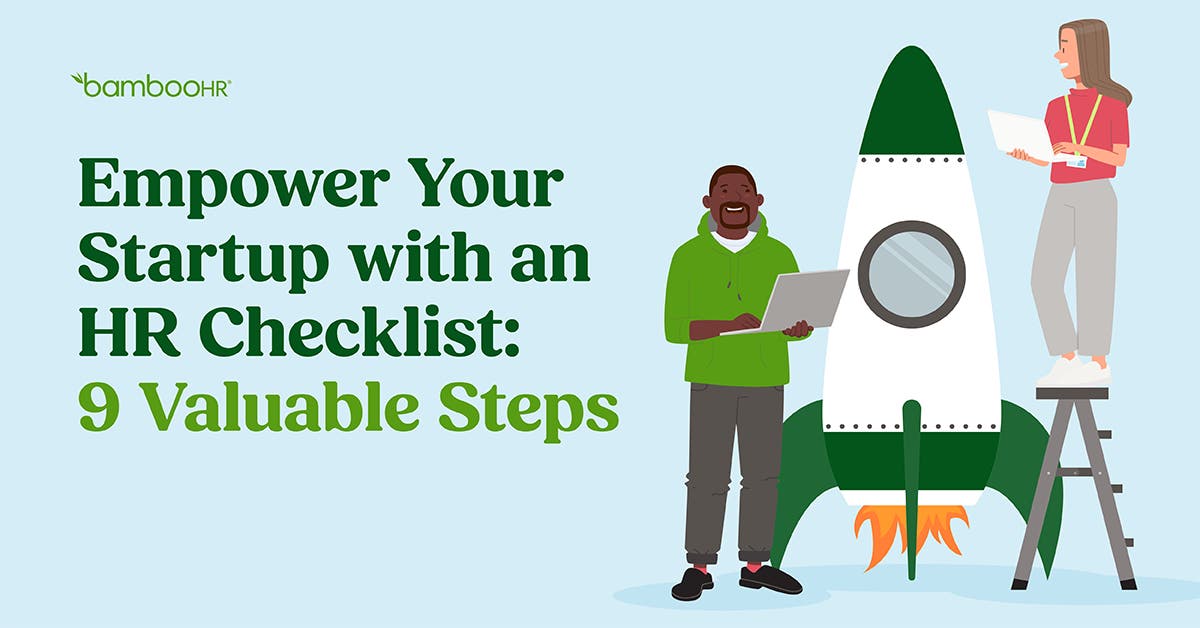 Empower Your Startup with an HR Checklist: 9 Valuable Steps
