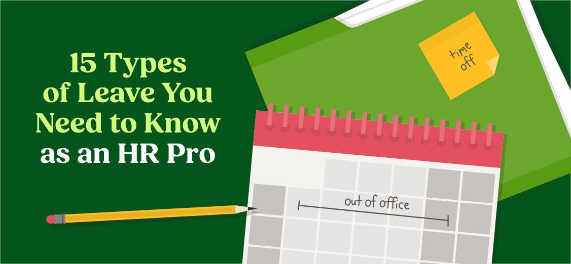 You Need to Know These 15 Types of Leave in HR