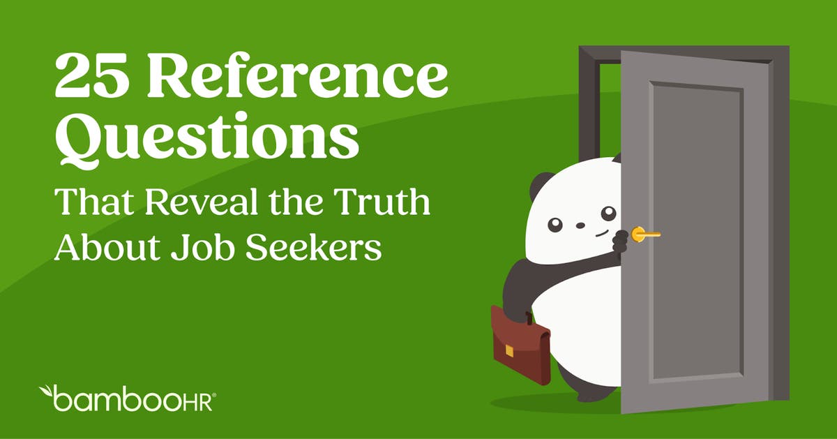 25 Reference Questions That Reveal the Truth About Job Seekers