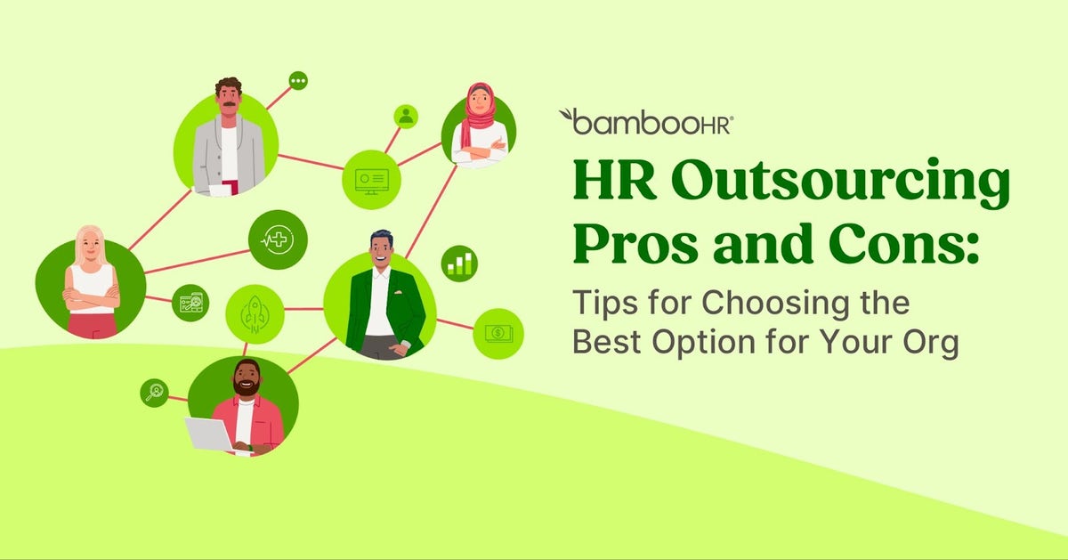 Is HR Outsourcing Right For Your Org? Learn the Pros and Cons