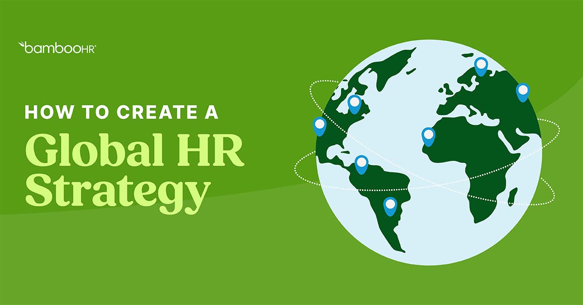 How to Create a Global HR Strategy