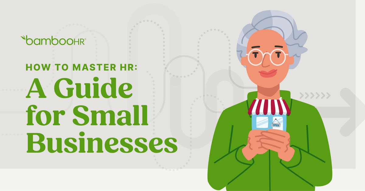 How to Master HR: A Guide for Small Businesses