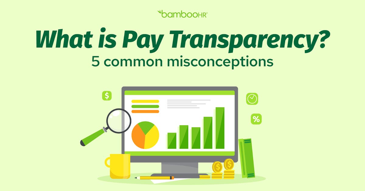 What Is Pay Transparency? 5 Common Misconceptions