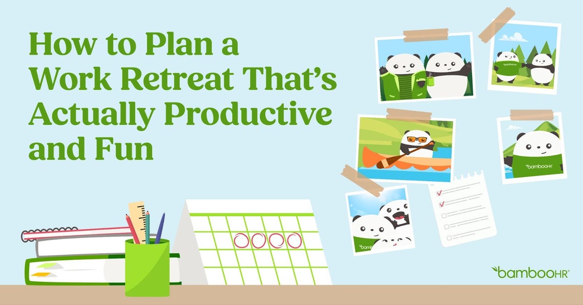 How to Plan a Work Retreat That’s Actually Productive (and Fun)
