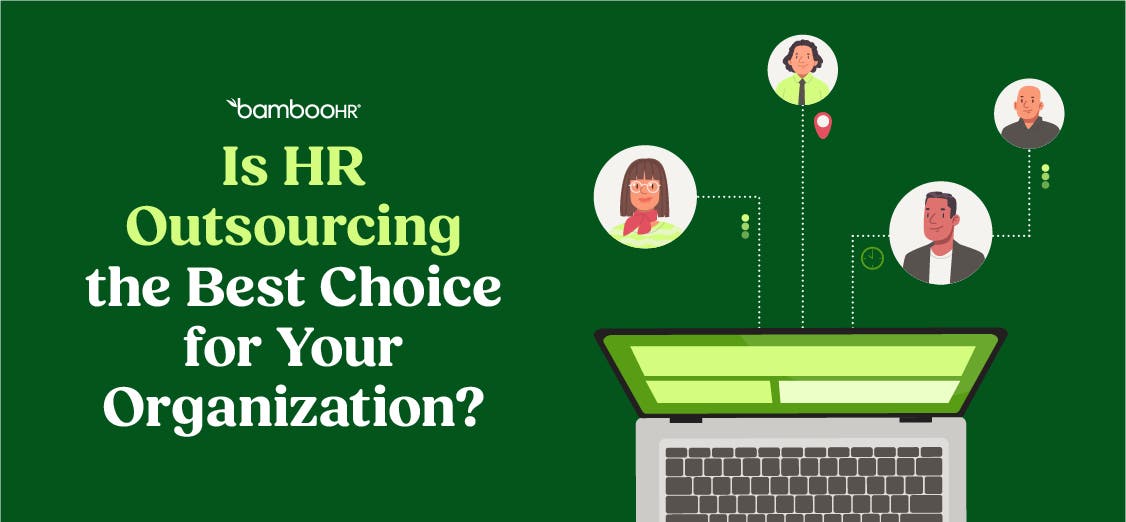 Is HR Outsourcing the Right Choice for Your Organization?