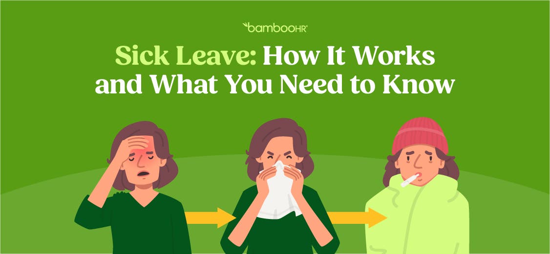 Sick Leave: How it Works and What You Need to Know