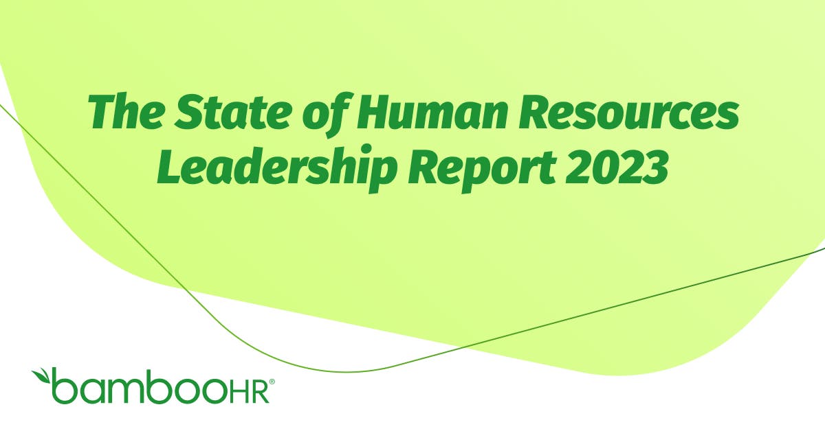 The State of Human Resources Leadership Report (2023 Data)