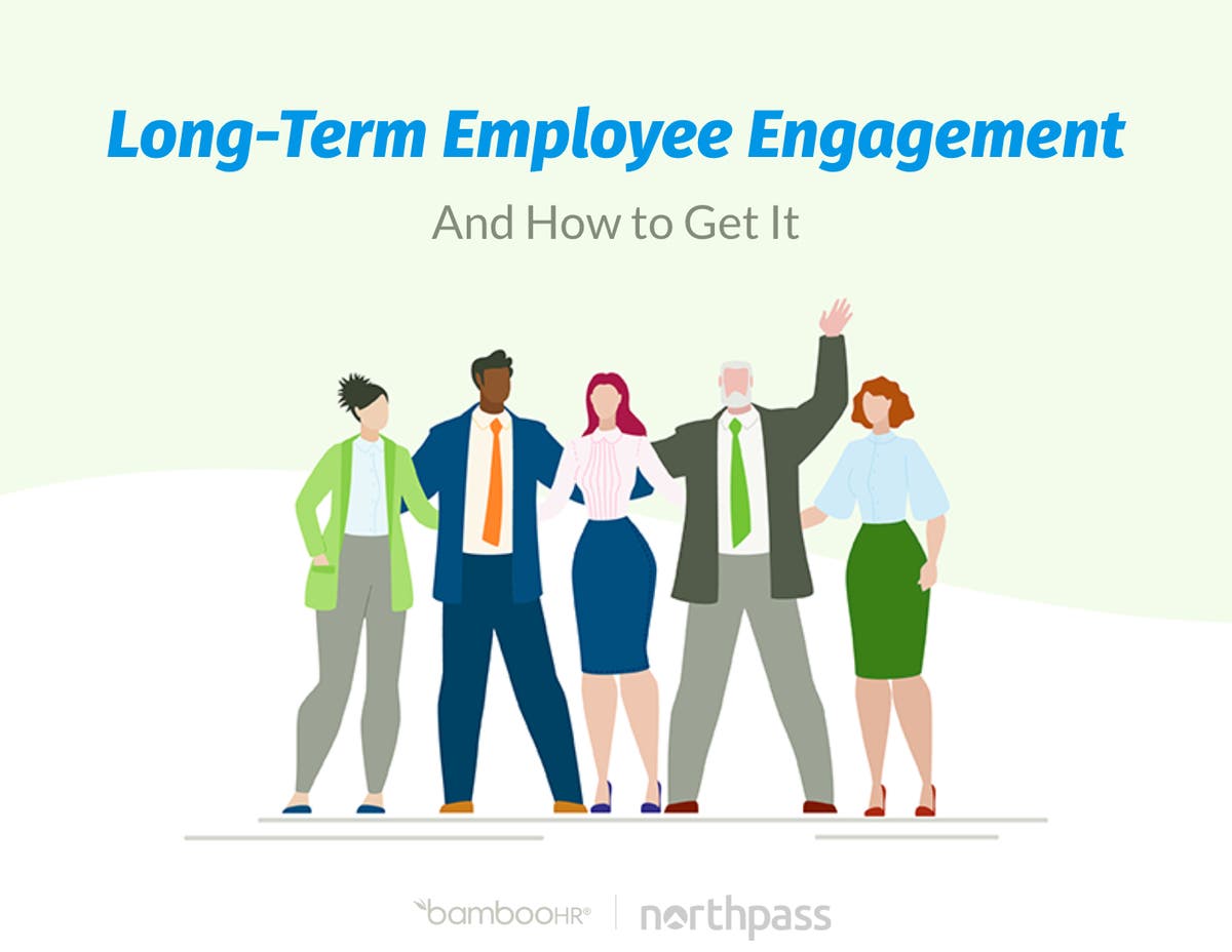 Long-Term Employee Engagement And How to Get It | BambooHR