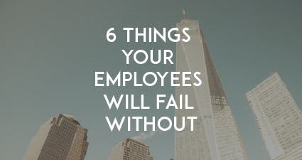 6 Things Your Employees Will Fail Without | BambooHR | BambooHR