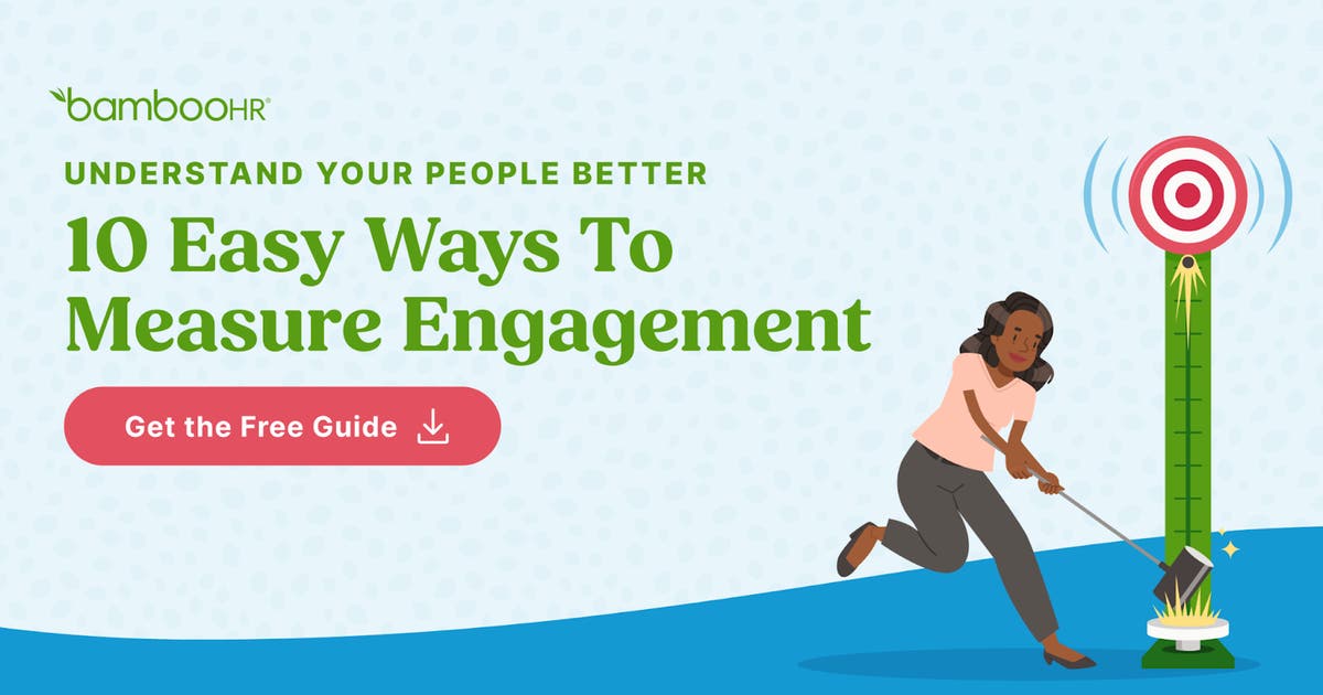 Discover the 10 Best Ways to Measure Employee Engagement | BambooHR