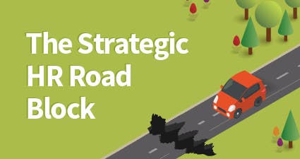 The Strategic HR Road Block | BambooHR | BambooHR