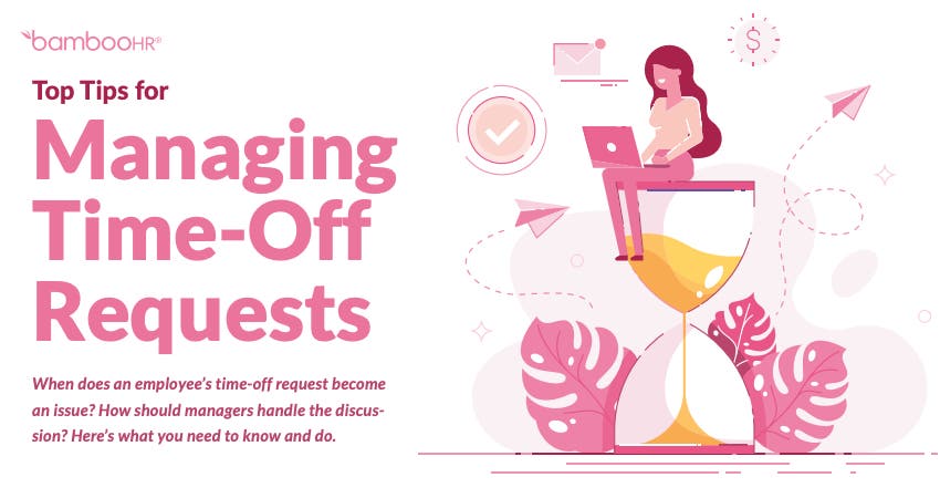 Top Tips for Managing Time-Off Requests [Infographic] | BambooHR
