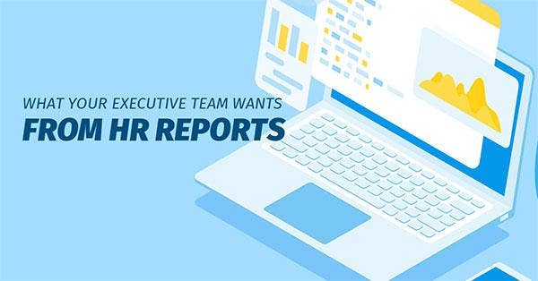 What Your Executive Team Wants from HR Reports | BambooHR