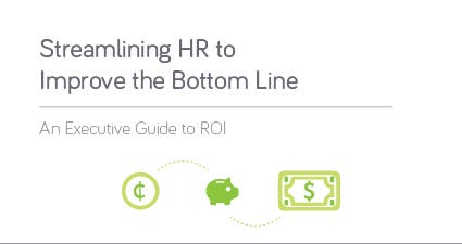 Streamline HR To Improve The Bottom Line - An Executive Guide | BambooHR