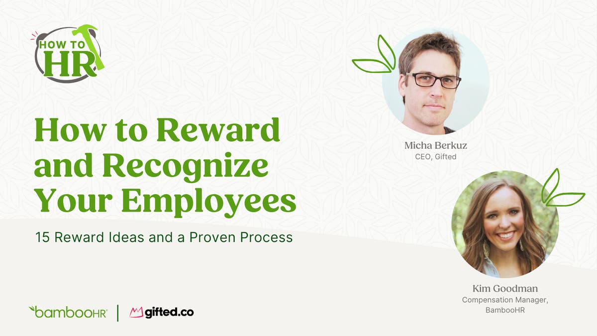 How to Reward and Recognize Your Employees: 15 Reward Ideas and a ...
