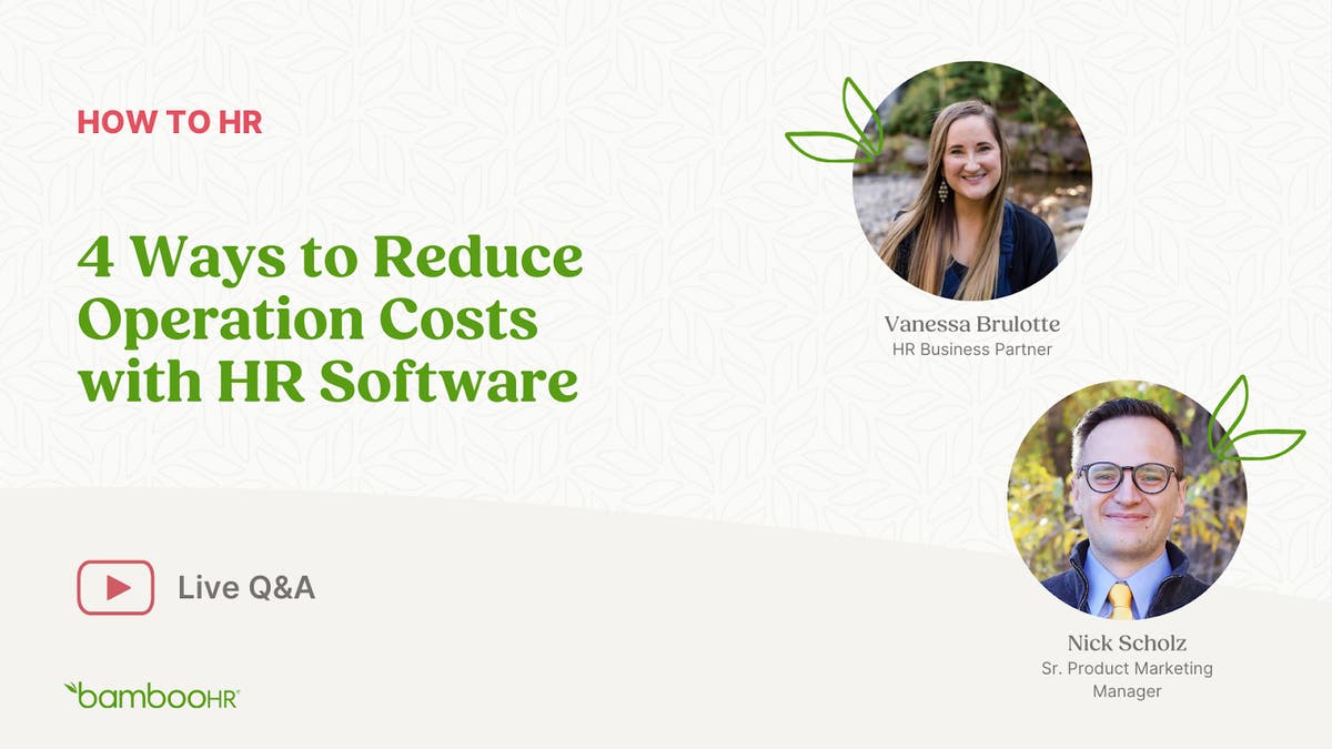 How to HR: 4 Ways to Reduce Operation Costs with HR Software
