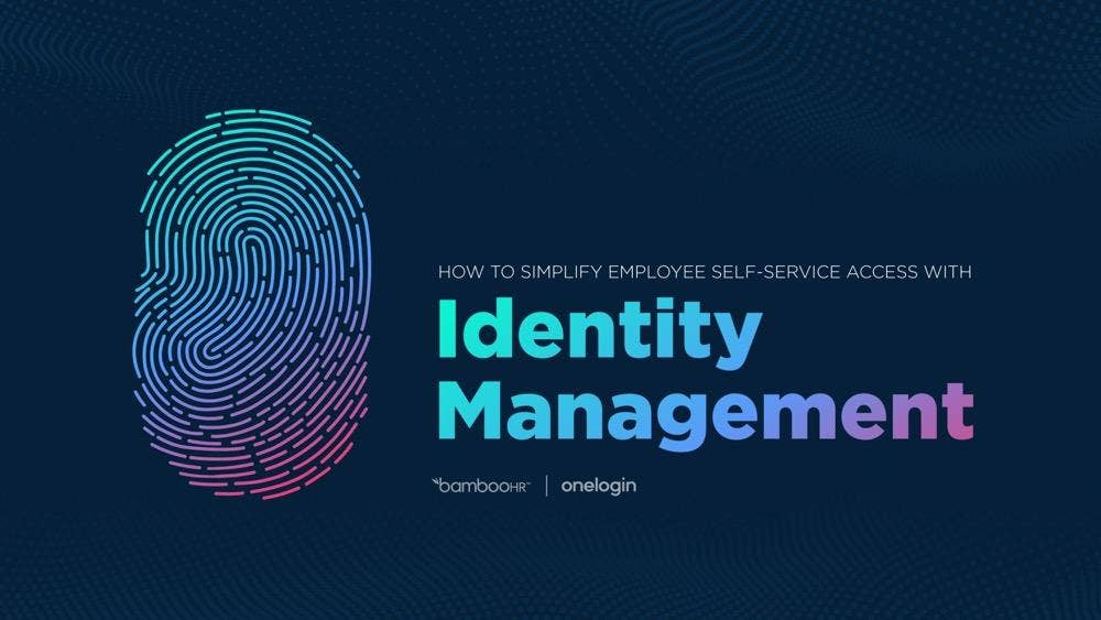 How to Simplify Employee Self-Service Access with Identity Management ...