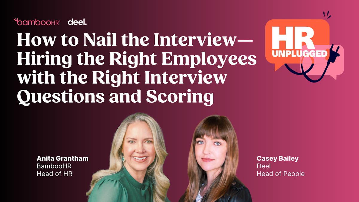 HR Unplugged Episode 42: How to Nail the Interview—Hiring the Right ...