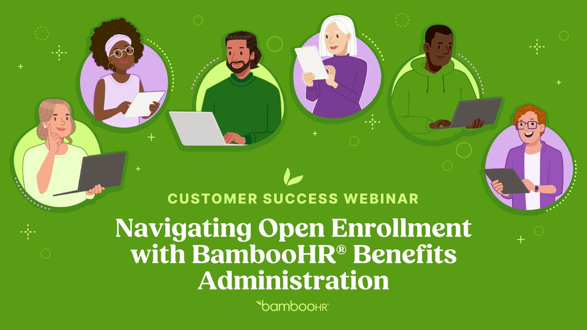 Navigating Open Enrollment with BambooHR® Benefits Administration