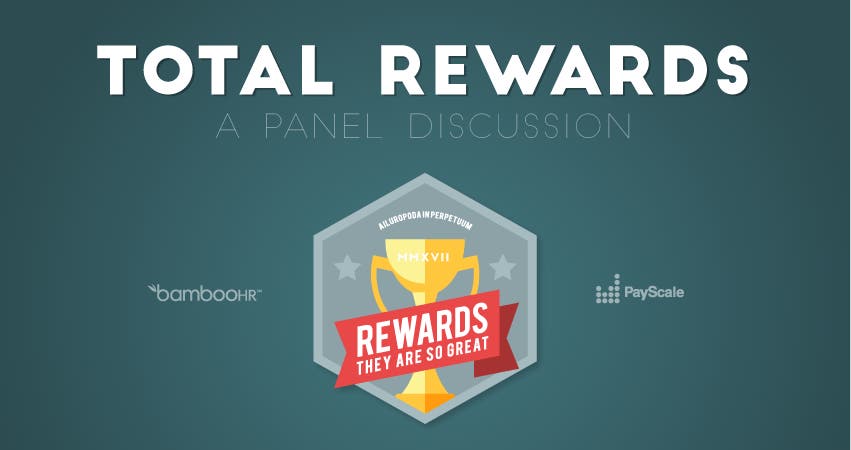 Total Rewards: A Panel Discussion | BambooHR | BambooHR