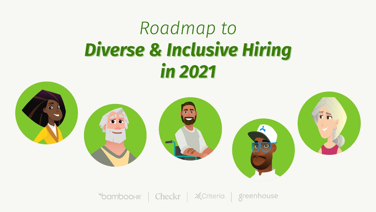 Roadmap to Diverse and Inclusive Hiring in 2021 | BambooHR