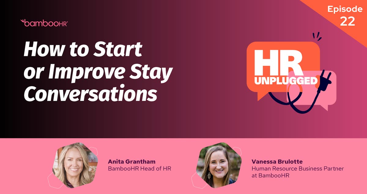 HR Unplugged Episode 22: How to Start or Improve Stay Conversations ... HR Unplugged Episode 22: How to Start or Improve Stay Conversations ...