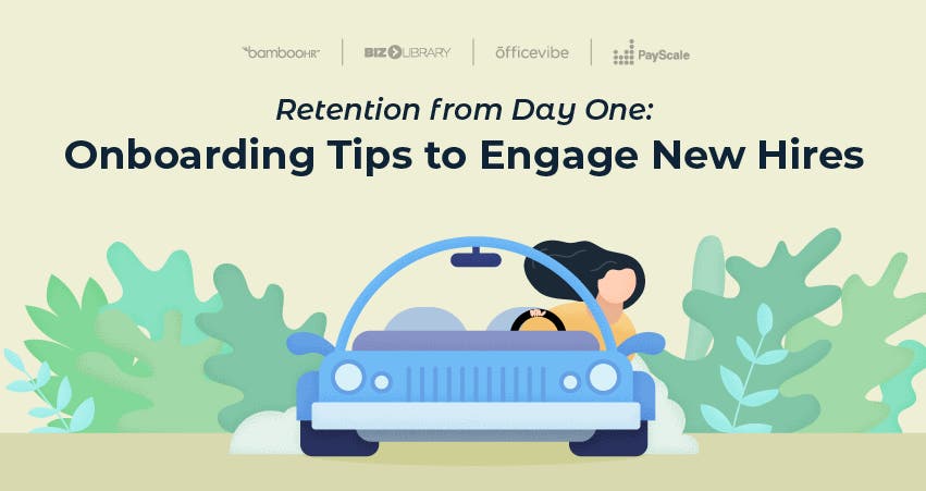 Retention from Day One: Onboarding Tips to Engage New Hires | BambooHR